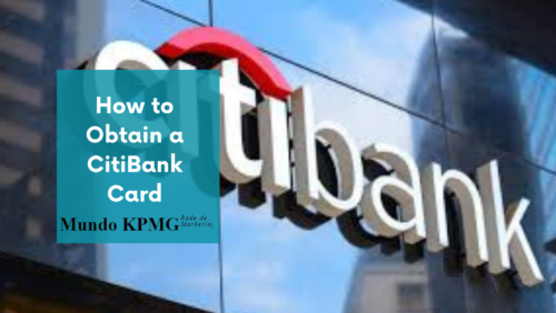 How to Obtain a CitiBank Card