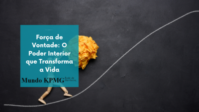 Força de Vontade: O Poder Interior que Transforma a Vida